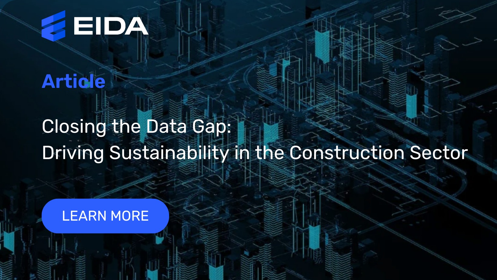 Closing the Data Gap: Driving Sustainability in the Construction Sector | EIDA