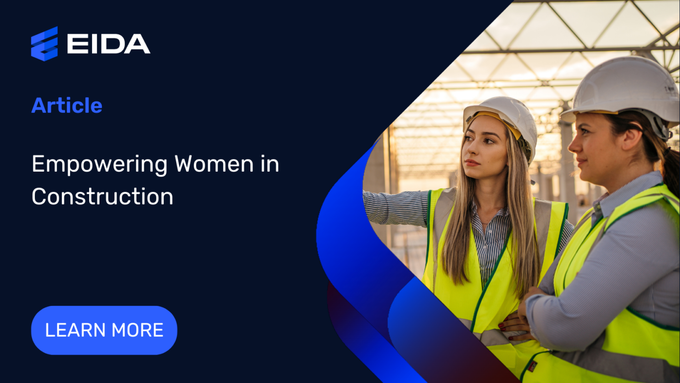 Empowering Women in Construction | EIDA
