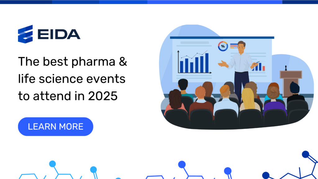 The best pharma and life sciences events to attend in 2025 | EIDA